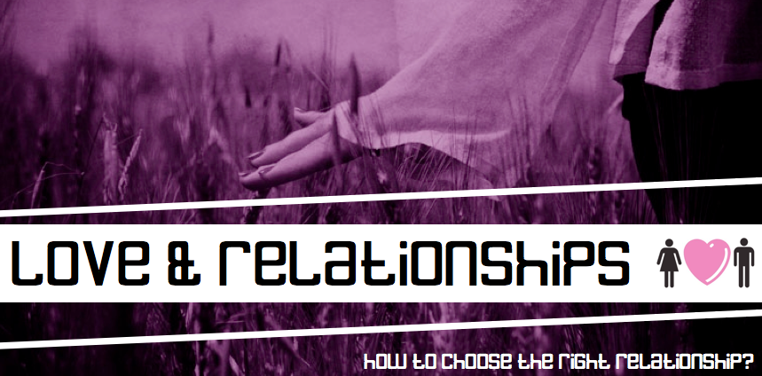 how to choose the right relationship? – spreading the fame